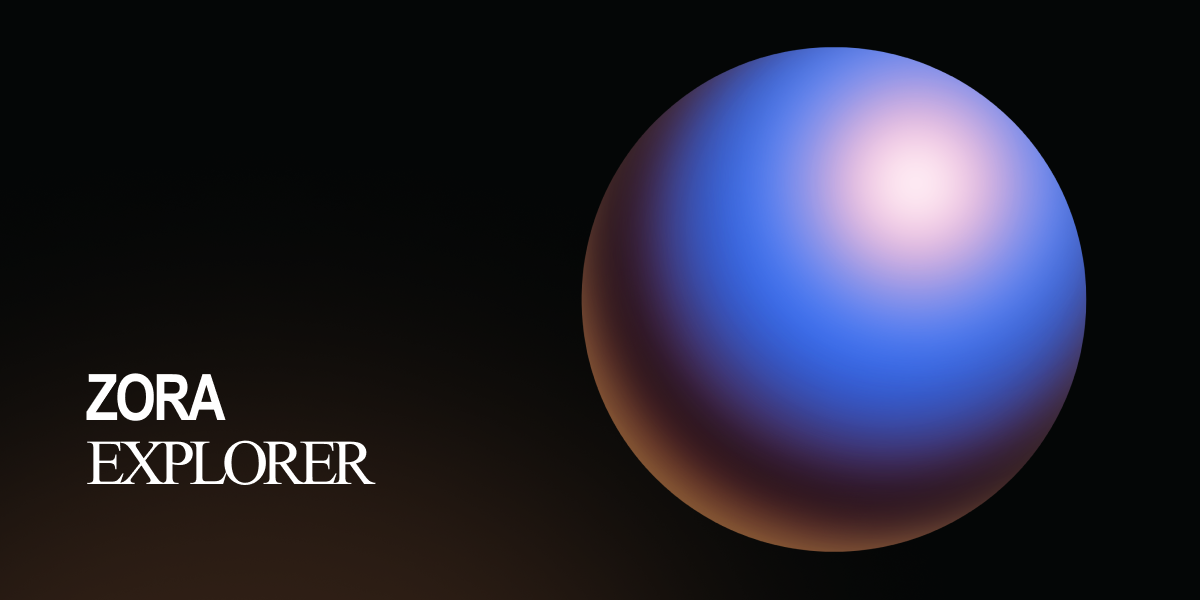 Zora Mainnet blockchain explorer - View Zora Mainnet stats | Blockscout